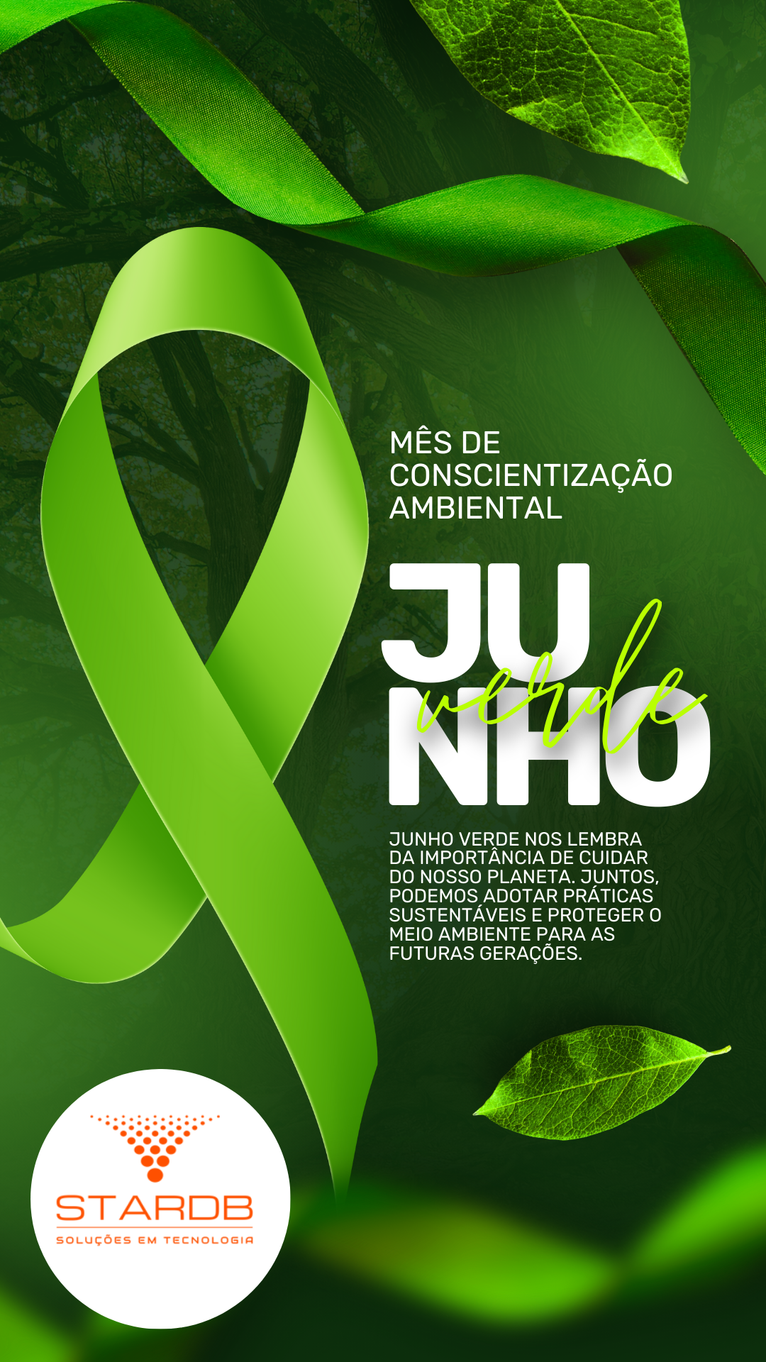 1o. de Junho – Semana Mundial do Meio Ambiente – Junho Verde